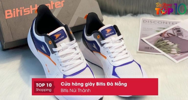 7 Cửa Hàng Bitis Đà Nẵng Uy Tín, Chất Lượng, Giá Rẻ 2024